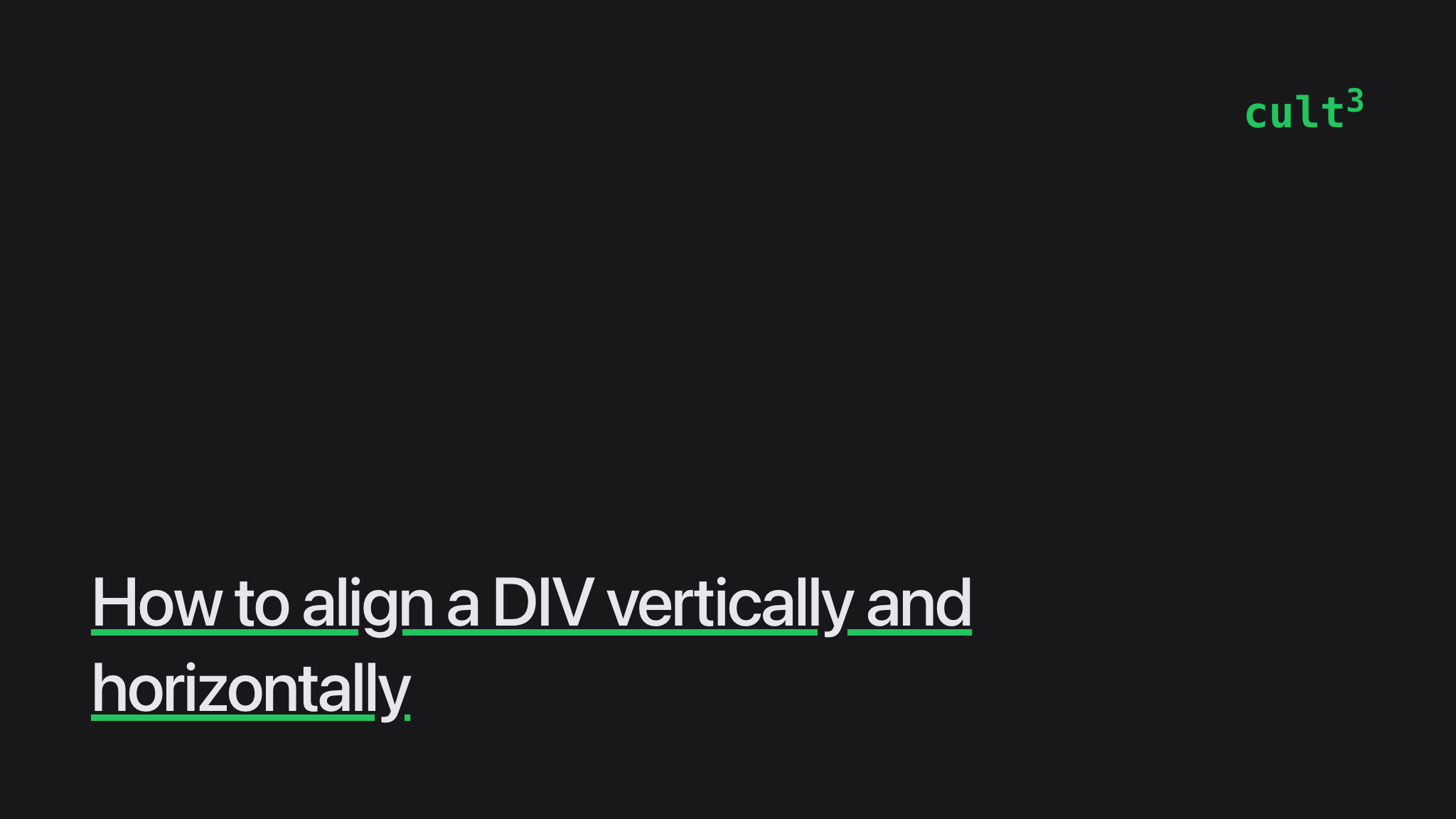 How to align a DIV vertically and horizontally | Culttt How to align a DIV vertically and horizontally | Culttt