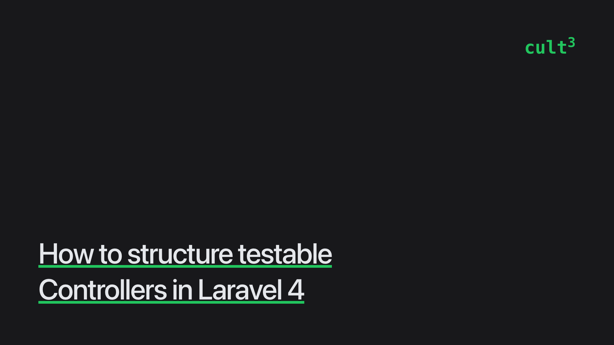 How to structure testable Controllers in Laravel 4 | Culttt