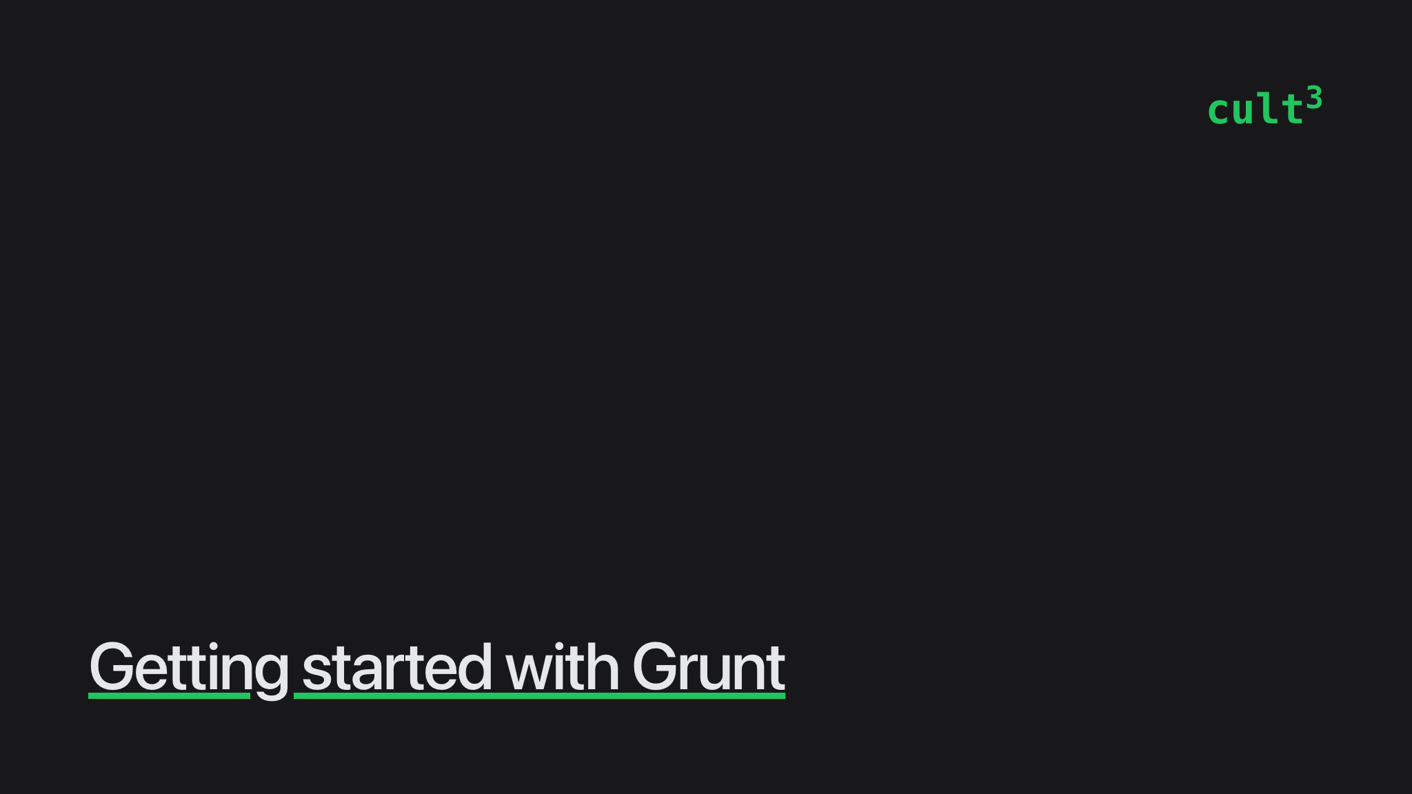Getting started with Grunt | Culttt Getting started with Grunt | Culttt