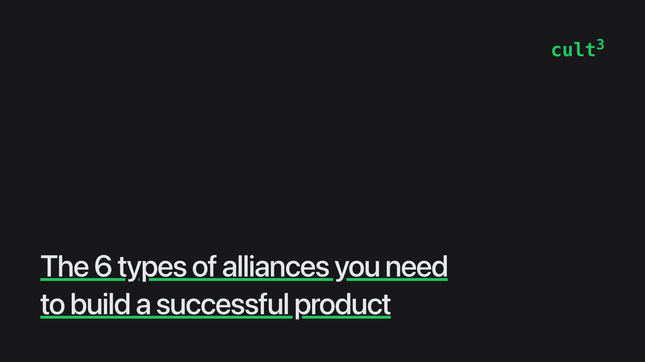 The 6 types of alliances you need to build a successful product | Culttt