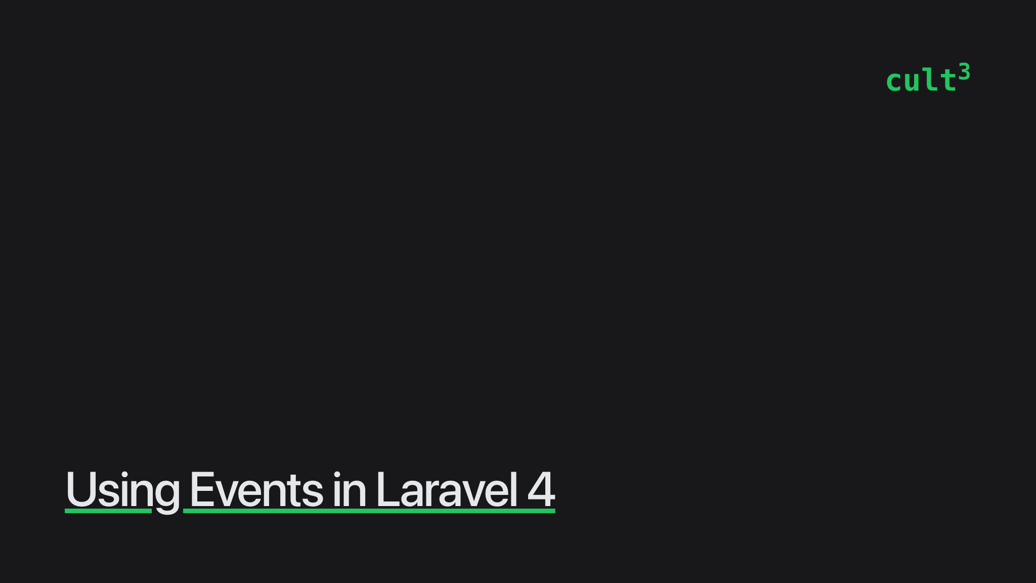 Using Events in Laravel 4 | Culttt