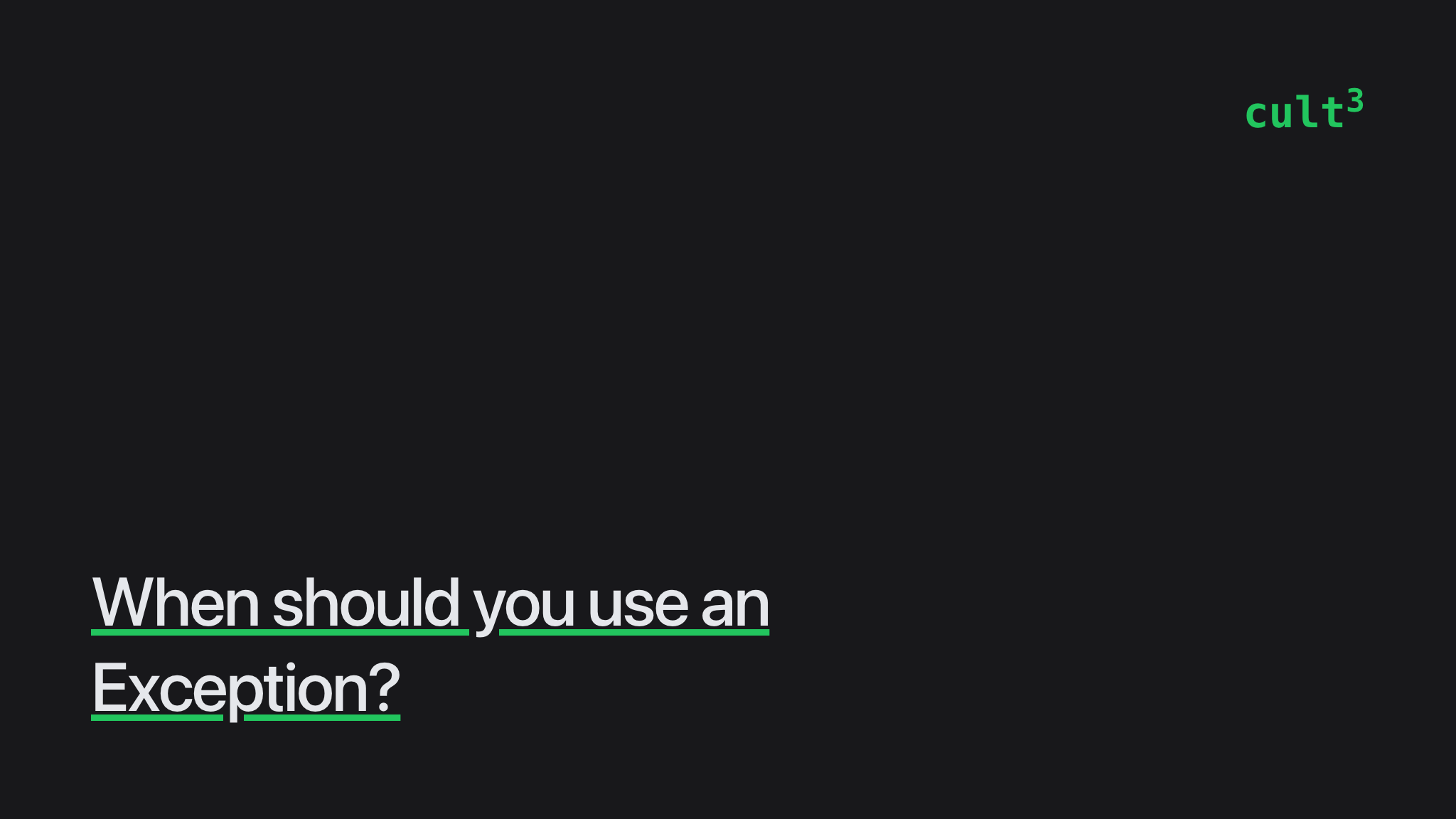 When Should You Use An Exception Culttt when-should-you-use-an-exception-culttt