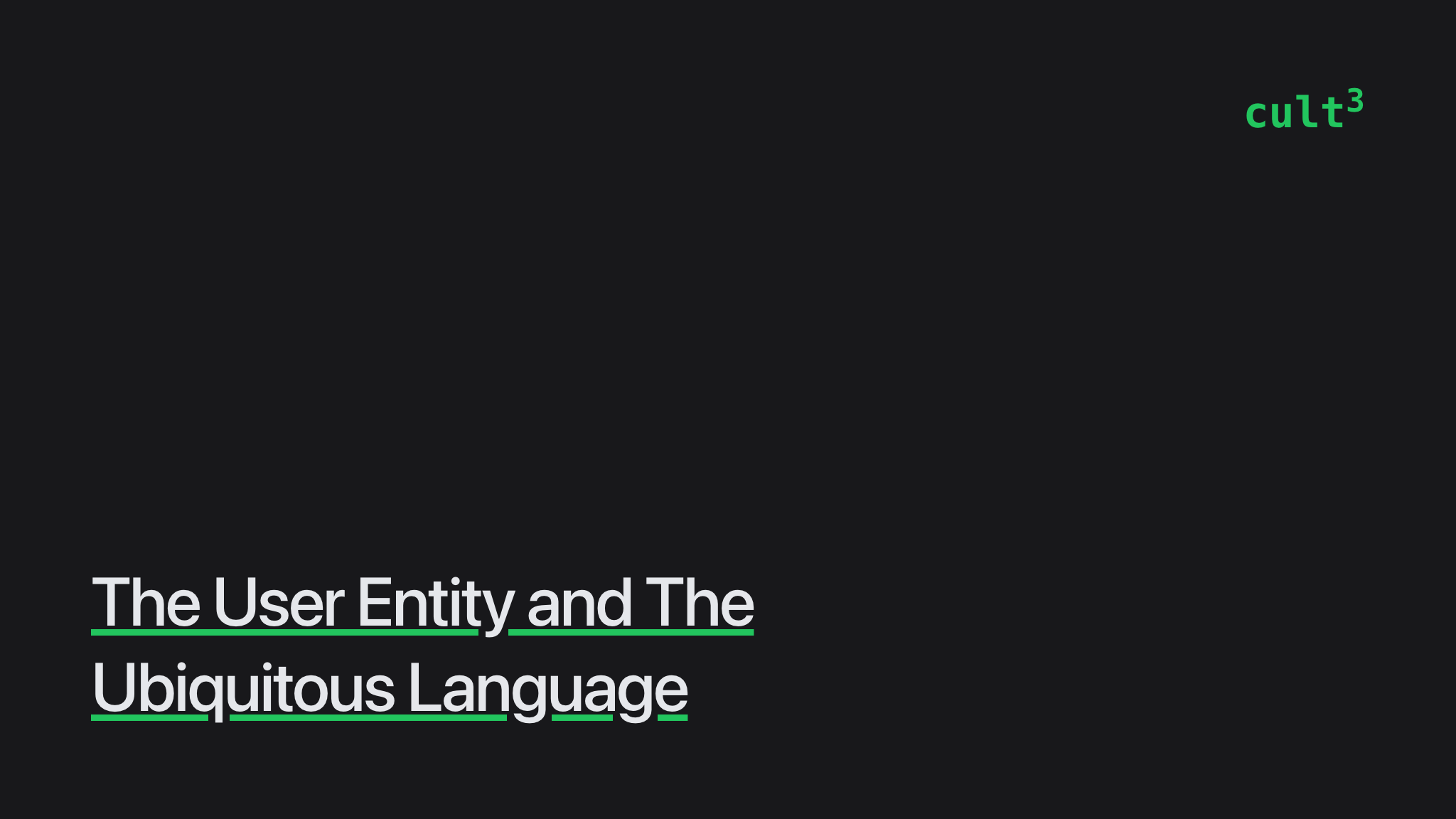 The User Entity and The Ubiquitous Language | Culttt