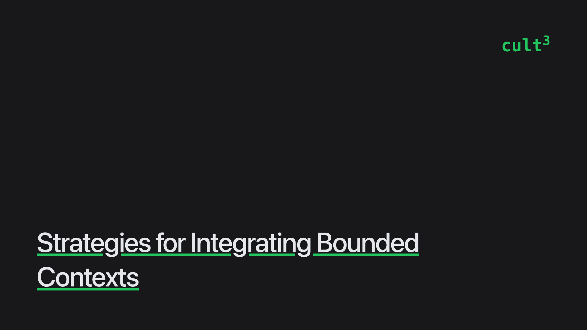 Strategies for Integrating Bounded Contexts | Culttt