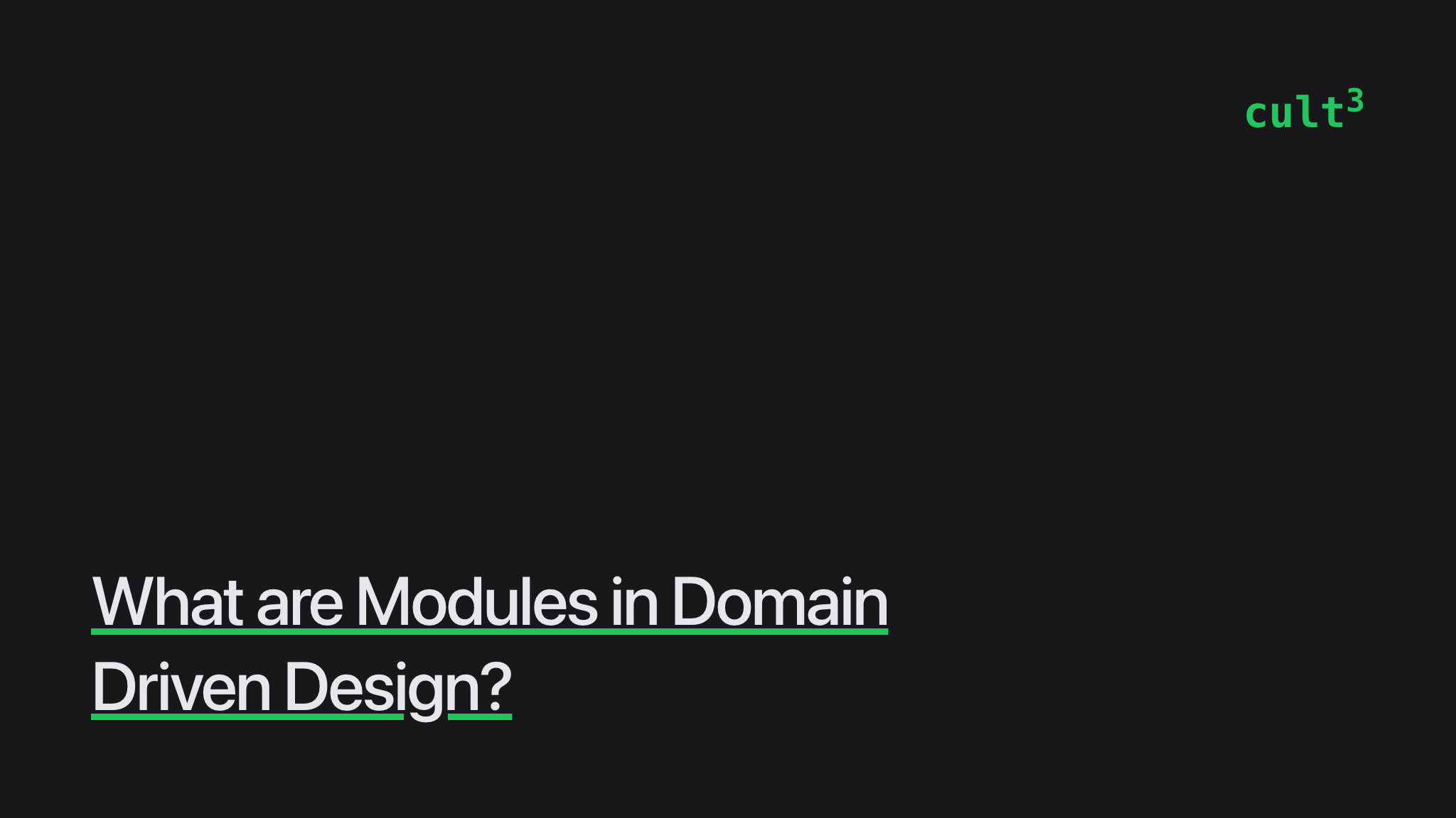 What are Modules in Domain Driven Design? | Culttt
