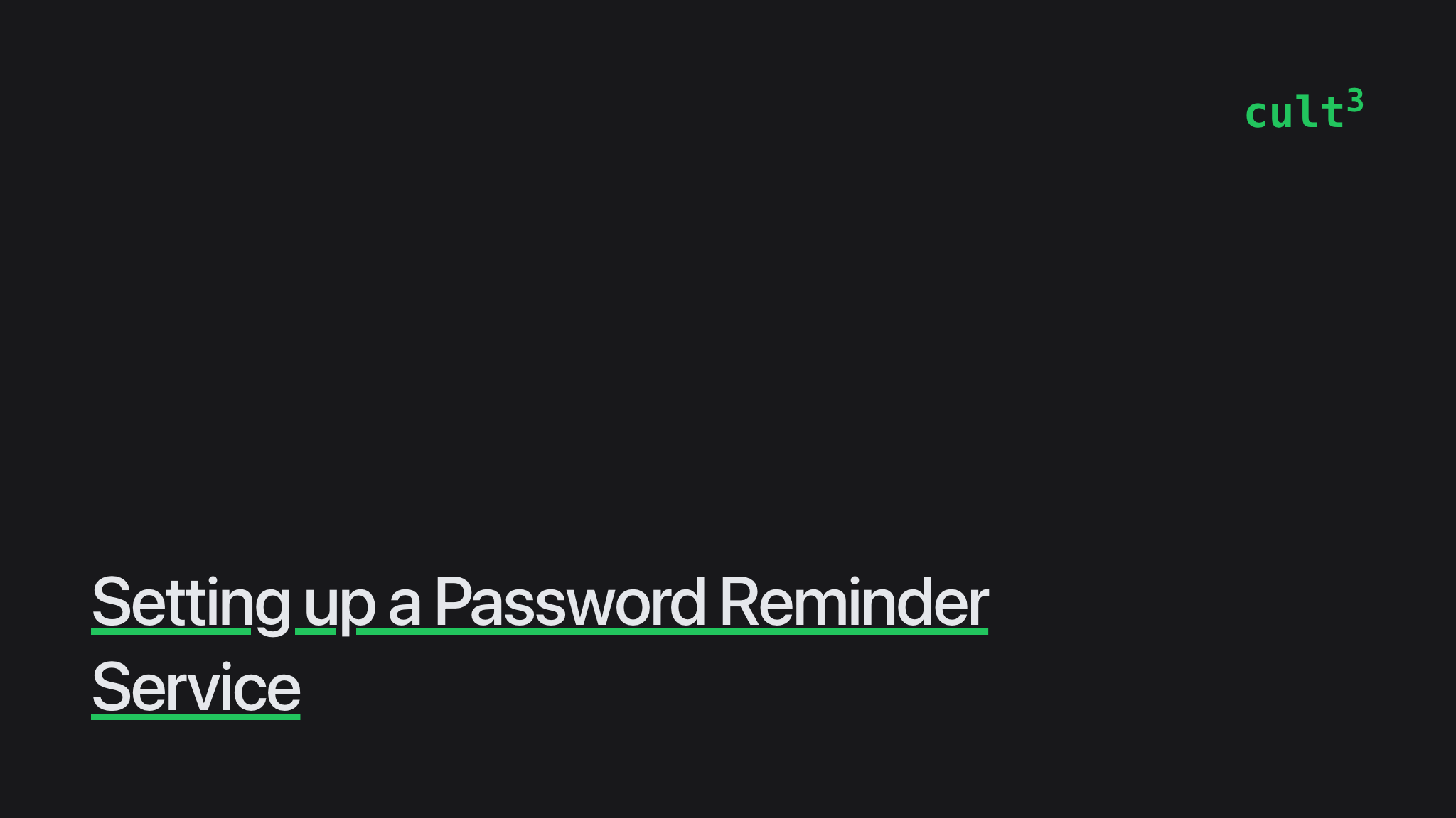 Setting up a Password Reminder Service | Culttt