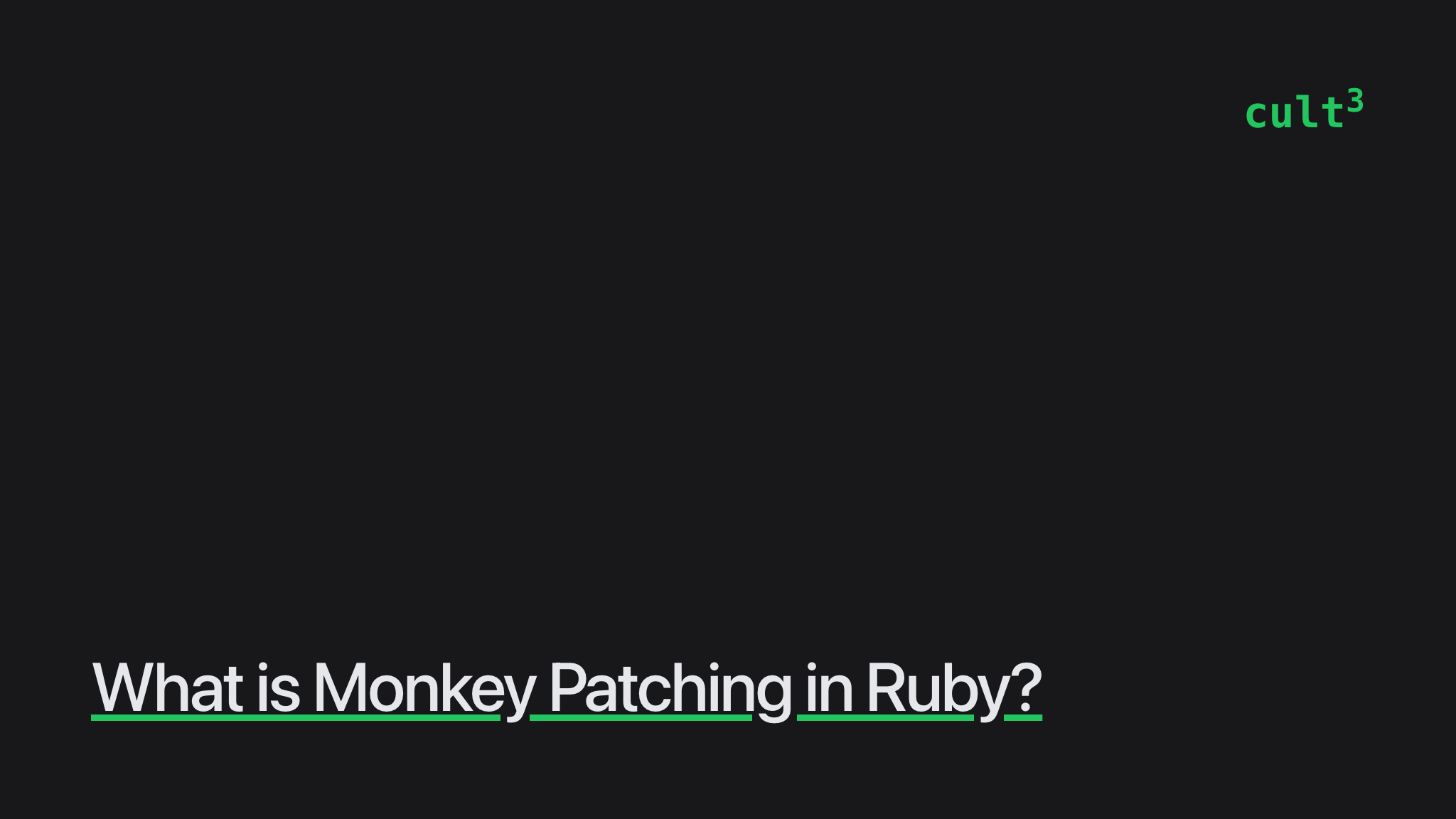 What is Monkey Patching in Ruby? | Culttt What is Monkey Patching in Ruby? | Culttt