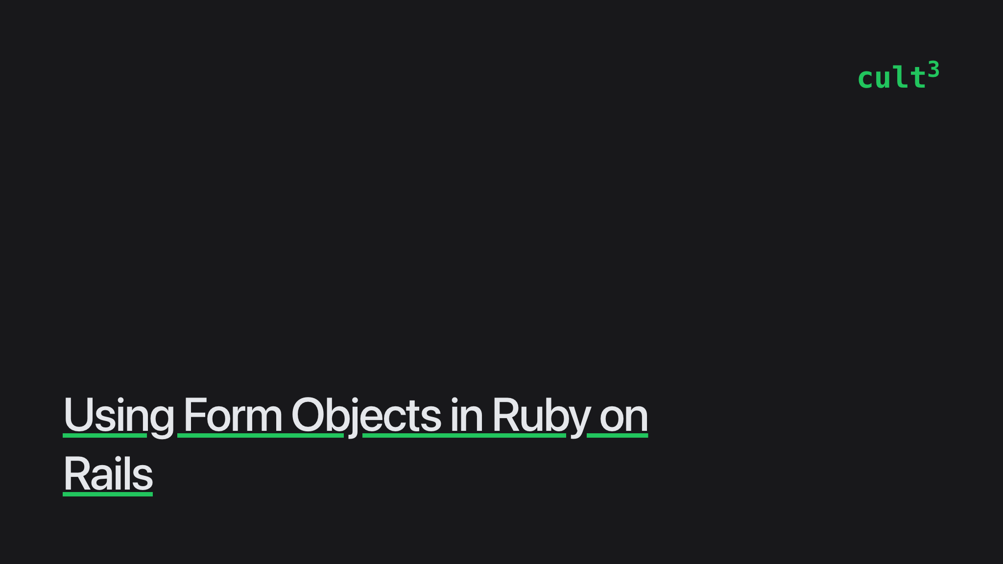 Using Form Objects In Ruby On Rails Culttt