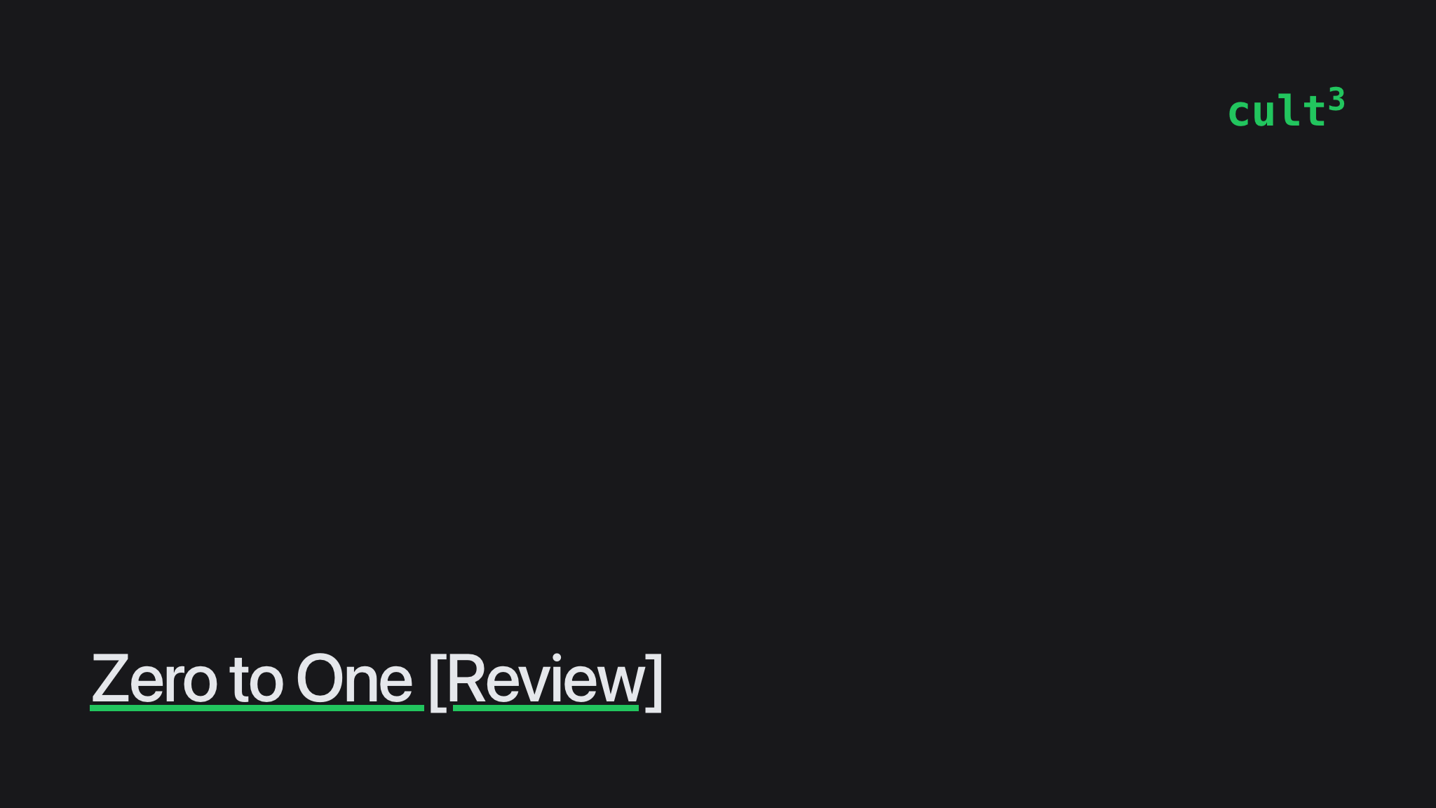 Zero to One [Review] | Culttt