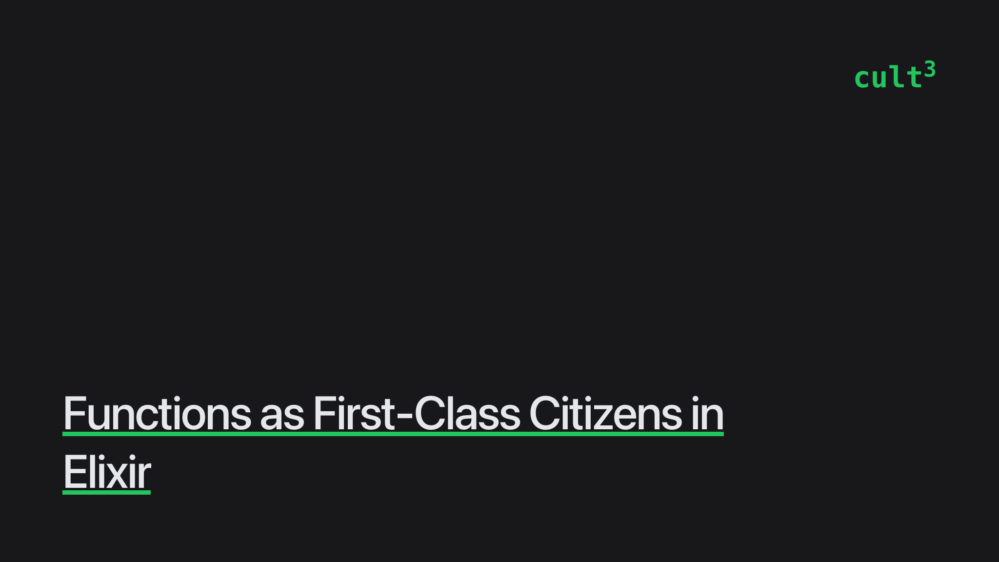 Functions as First-Class Citizens in Elixir | Culttt Functions as First-Class Citizens in Elixir | Culttt
