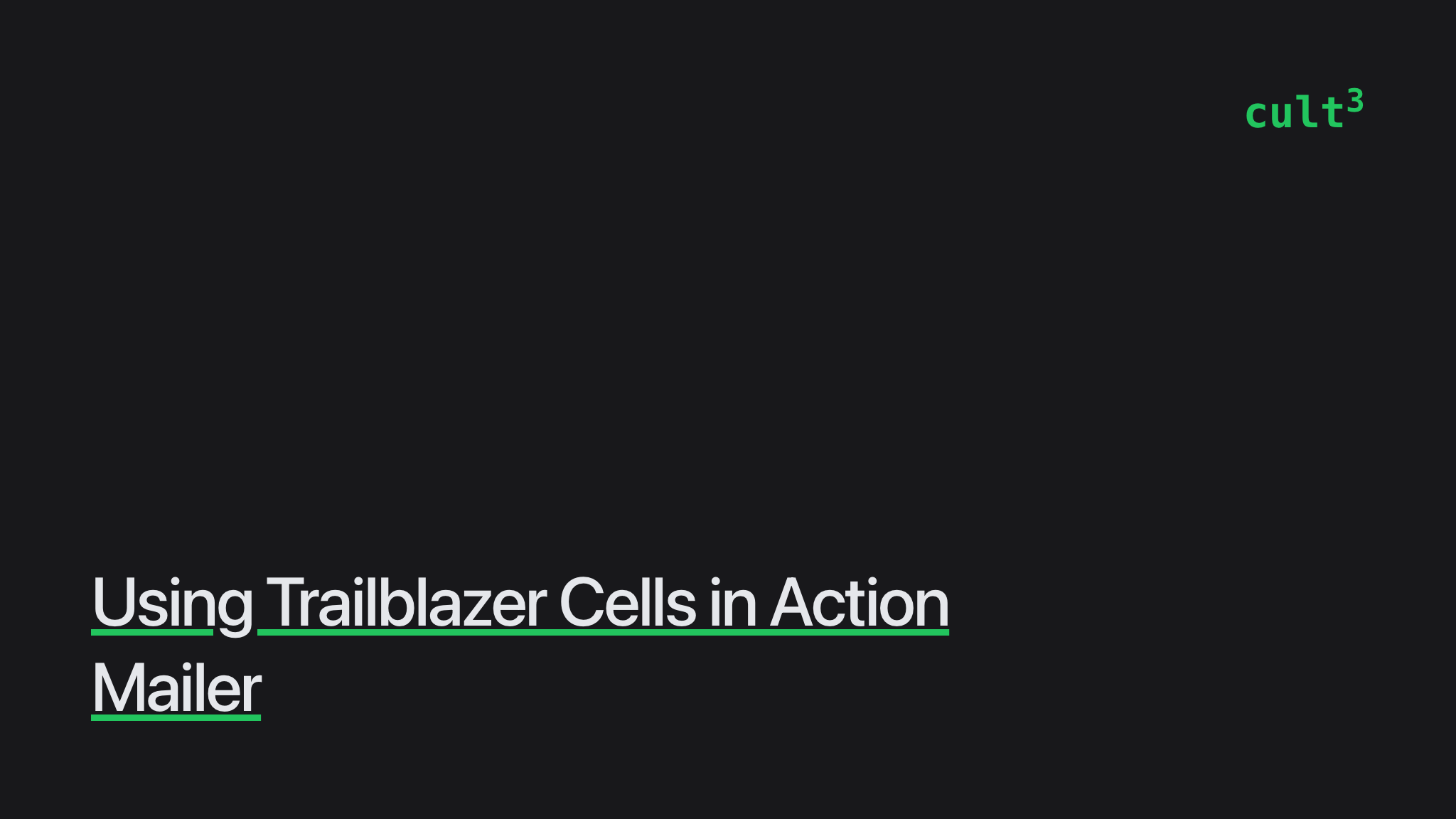 Using Trailblazer Cells in Action Mailer | Culttt