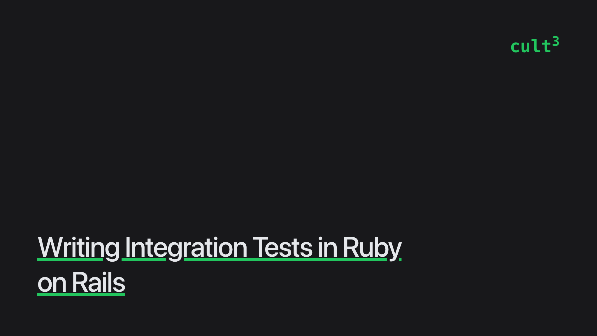 Writing Integration Tests In Ruby On Rails Culttt